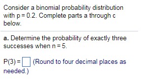 Solved Consider a binomial probability distribution with p | Chegg.com
