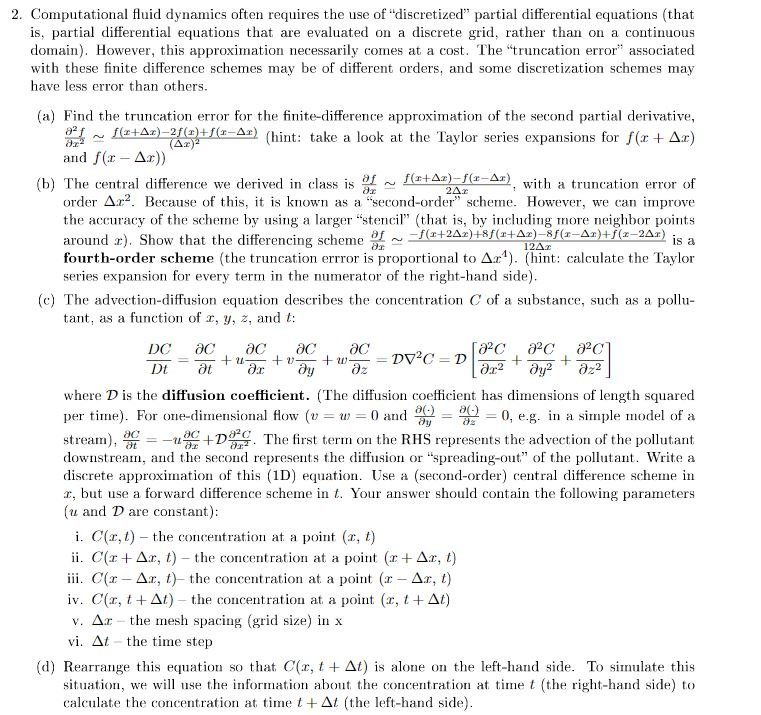 Solved 2 Computational Fluid Dynamics Often Requires The