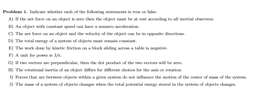Solved Problem 1. Indicate whether each of the following | Chegg.com