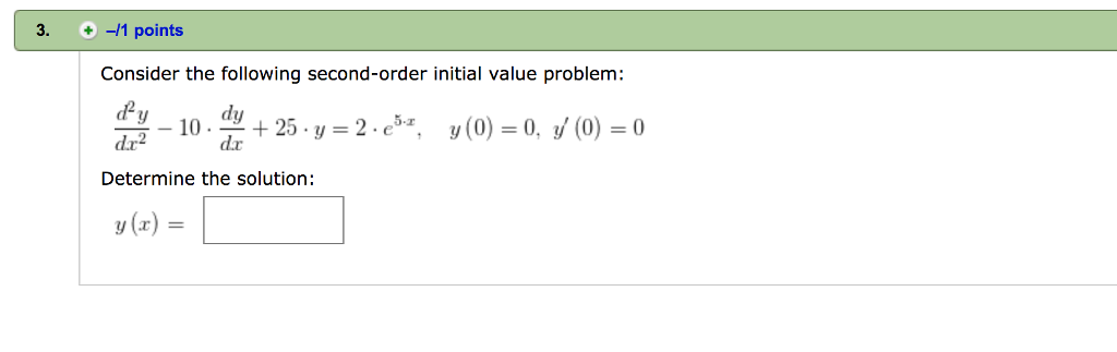 Solved + -/1 points Consider the following second-order | Chegg.com