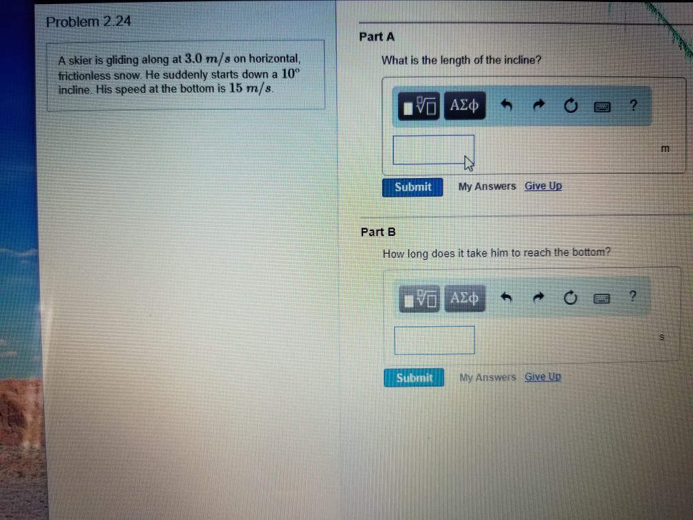 Solved Problem 2.24 Part A A skier is gliding along at 3.0 | Chegg.com