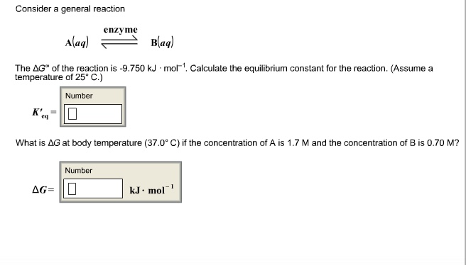 Solved Consider a general reaction enzyme The Delta G | Chegg.com