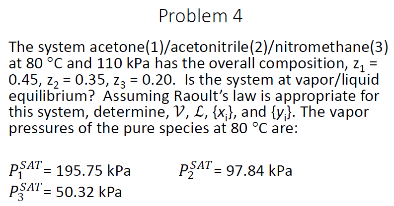 Solved The system acetone(1)/acetonitrile(2)/nitromethane(3) | Chegg.com