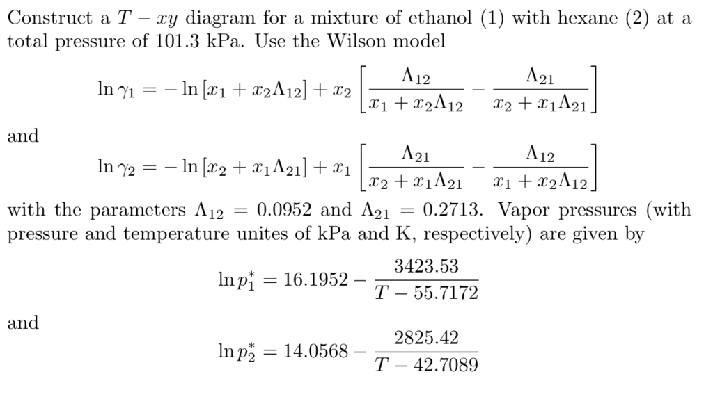 Solved THERMODYNAMICS: Construct a Txy diagram for a mixture | Chegg.com
