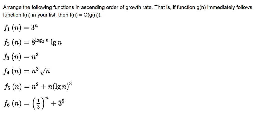 Solved Arrange the following functions in ascending order of | Chegg.com