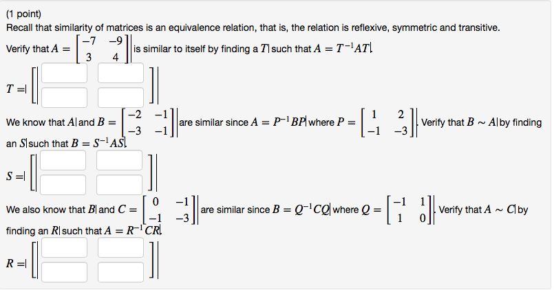 Solved Recall that similarity of matrices is an equivalence | Chegg.com