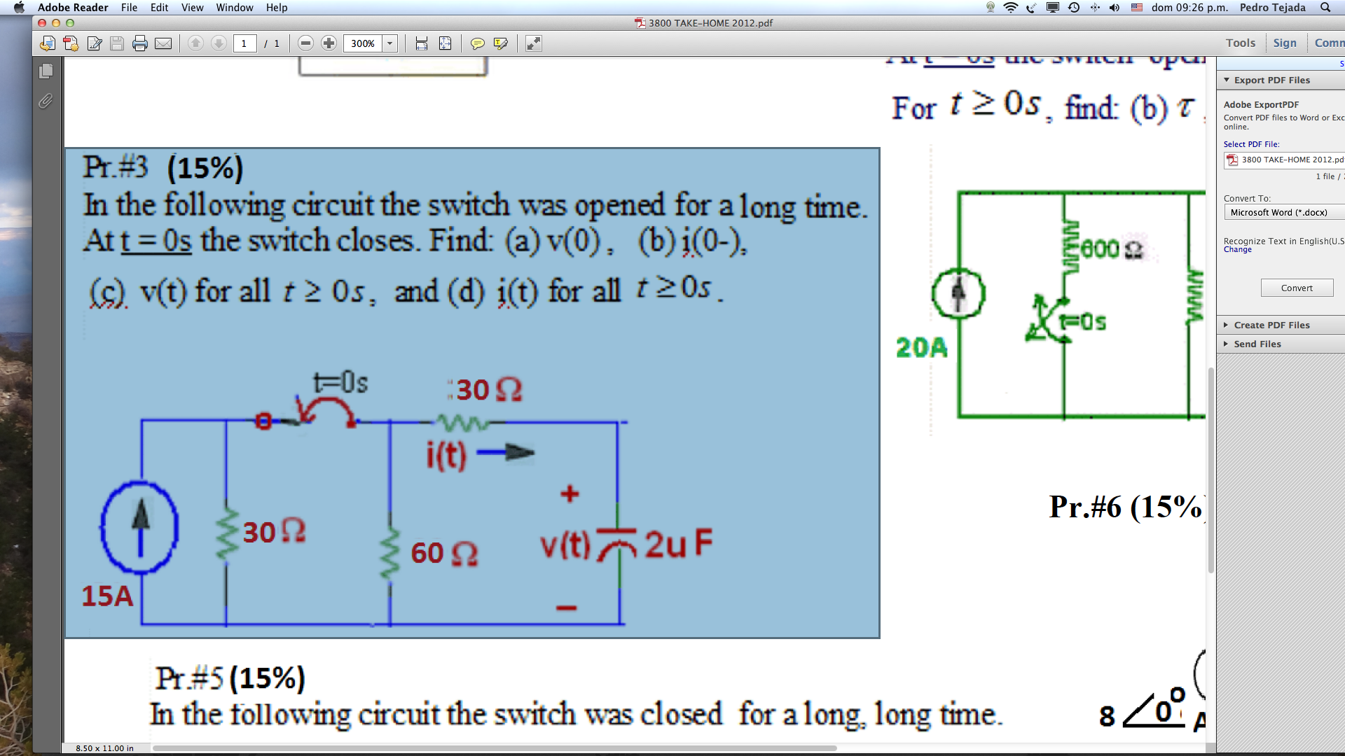 Solved In the following circuit the switch was opened for a | Chegg.com