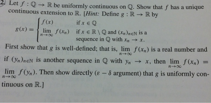 P Let f : Q right arrow R be uniformly continuous on | Chegg.com