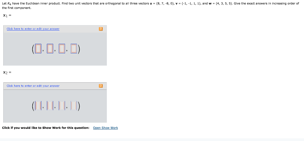 Solved Let R4 have the Euclidean inner product. Find two | Chegg.com