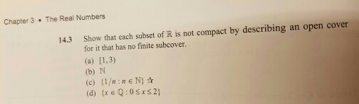 Solved Show that each subset of R is not compact by | Chegg.com