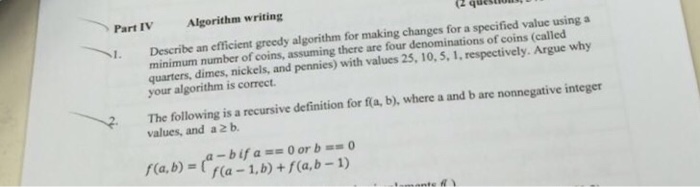 Solved Describe an efficient greedy algorithm for making | Chegg.com