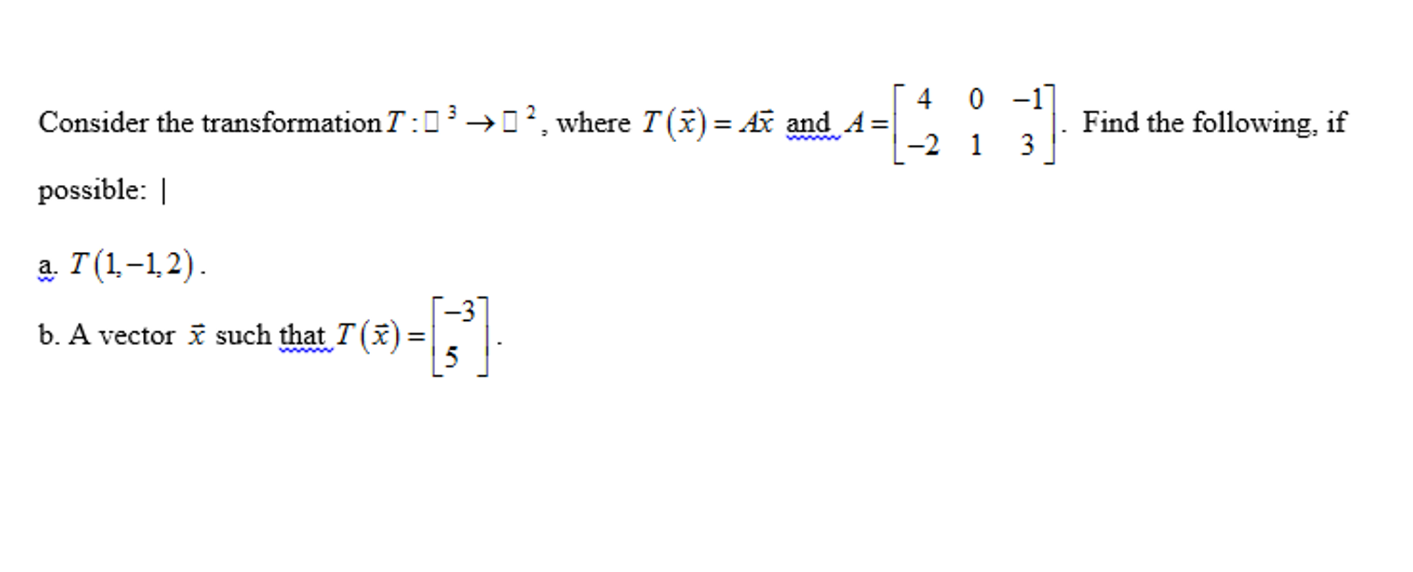 Solved Consider the transformation T: Square^3 rightarrow | Chegg.com