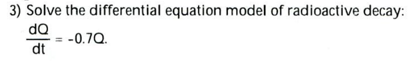 Solved Solve the differential equation model of radioactive | Chegg.com