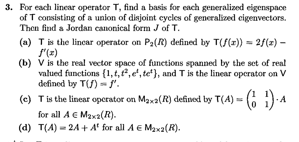 Solved 3. For each linear operator T, find a basis for each | Chegg.com