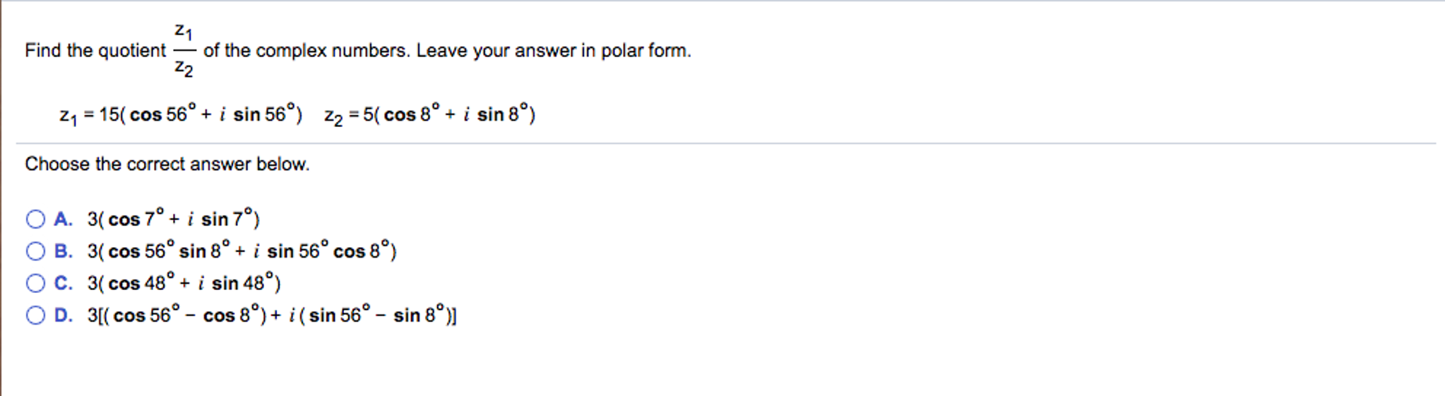 Solved Find the quotient z_1/z_2 of the complex numbers. | Chegg.com