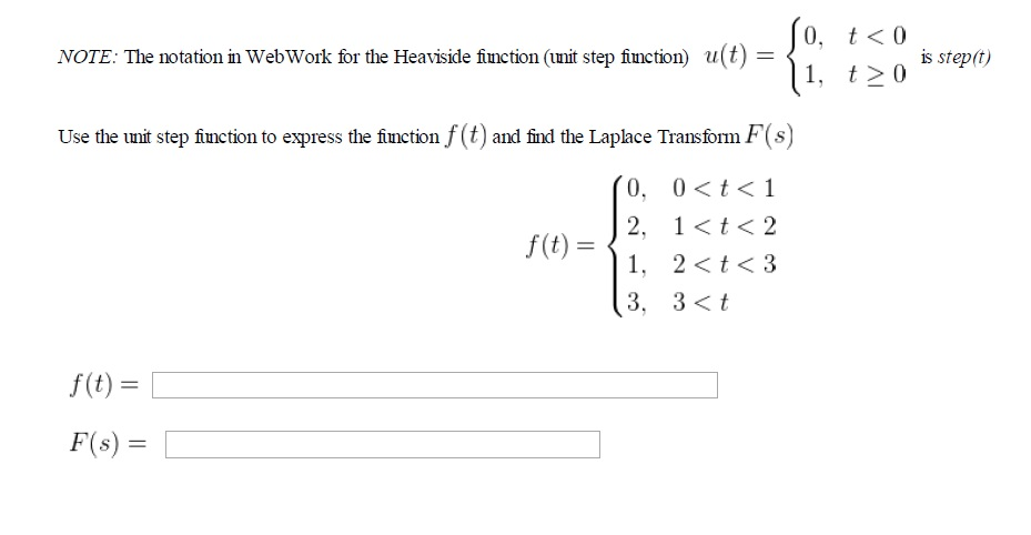Solved 0, t 0 NOTE: The notation in Webwork for the | Chegg.com