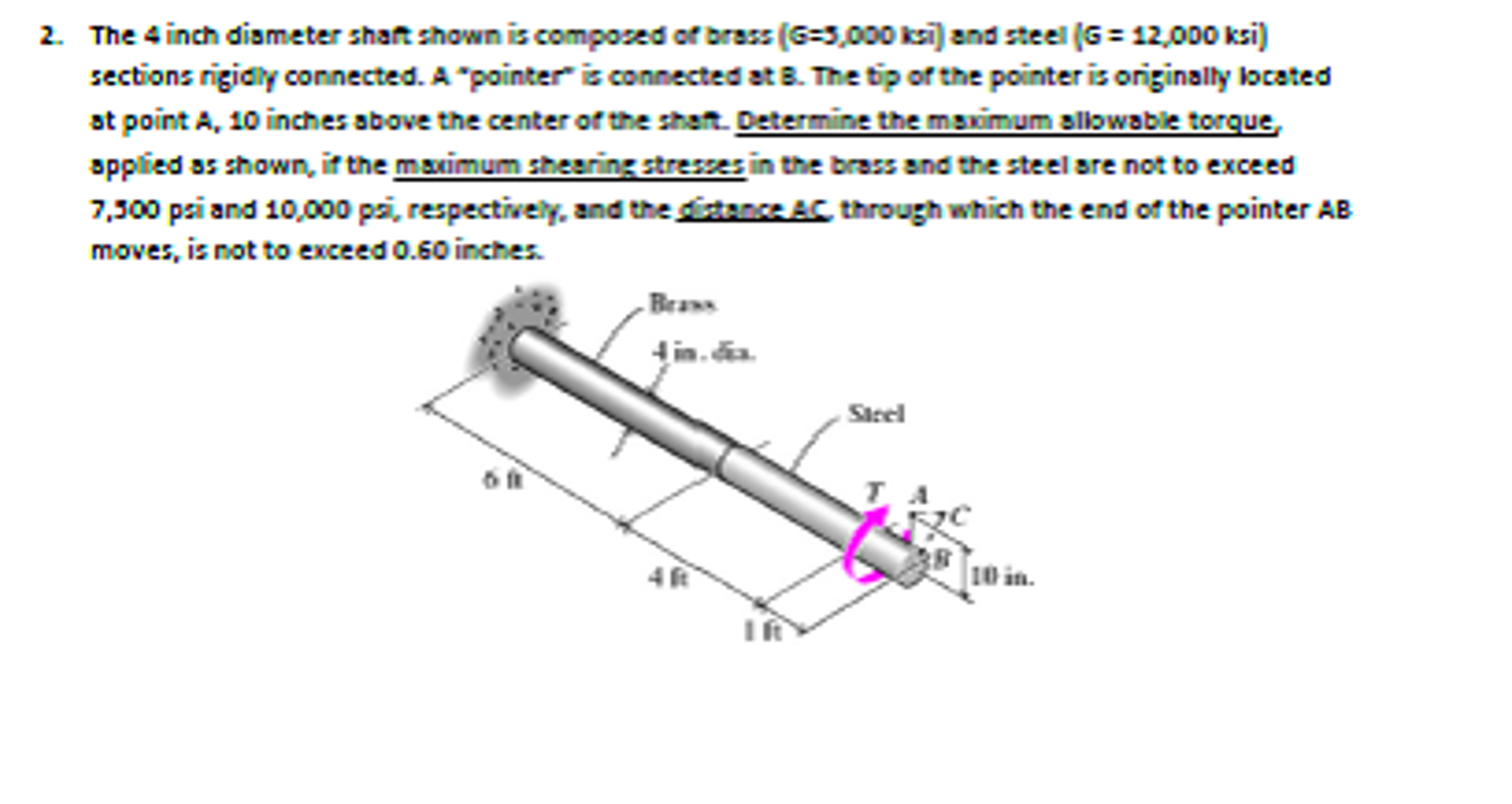 Solved The 4 inch diameter shaft shown is composed or brass | Chegg.com