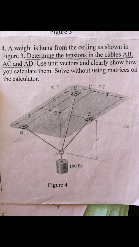Solved 4. A weight is hung from the ceiling as shown in | Chegg.com