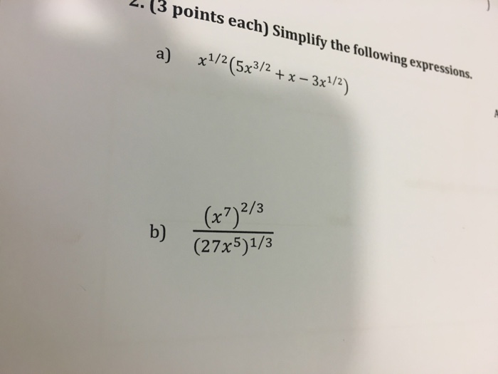 Solved Simplify the following expressions. X^1/2(5x^3/2 + | Chegg.com