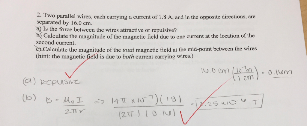 Solved 2. Two parallel wires, each carrying a current of 1.8 | Chegg.com