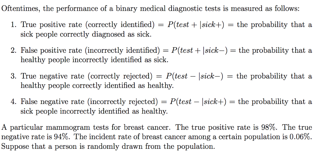 Solved Oftentimes, the performance of a binary medical | Chegg.com