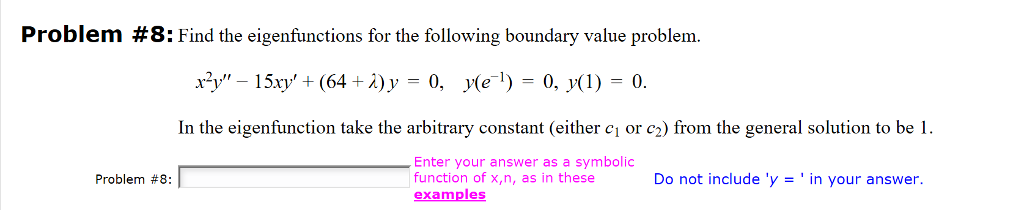 Solved Problem 8 Find The Eigenfunctions For The