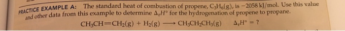 Solved The standard heat of combustion of propene, | Chegg.com