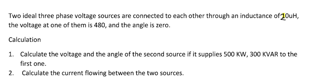 Solved Two ideal three phase voltage sources are connected | Chegg.com