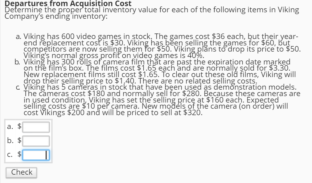 Solved Determine The Proper Total Inventory Value For Each