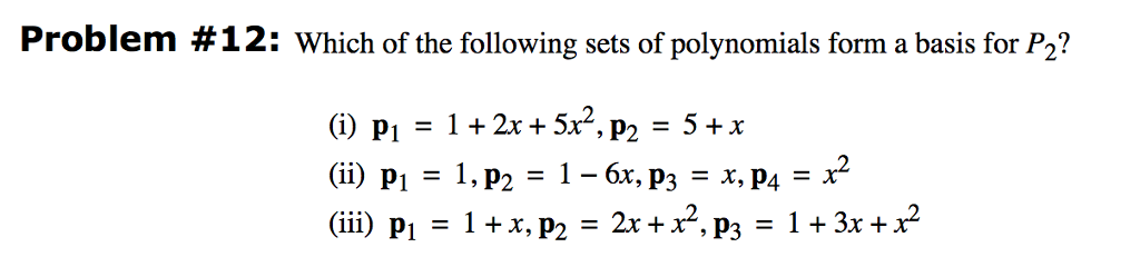 Solved Problem #12: Which of the following sets of | Chegg.com