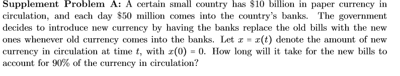 Solved Supplement Problem A: A certain small country has S10 | Chegg.com Solved Supplement Problem A: A certain small country has S10 | Chegg.com