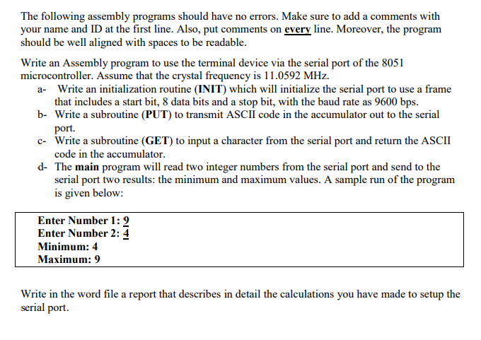 Solved Write an Assembly program to use the terminal device | Chegg.com