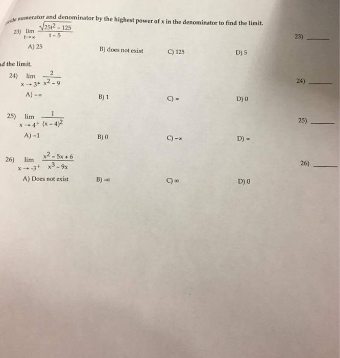 Solved Divide numerator and denominator by the highest power | Chegg.com