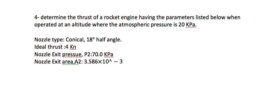 Solved Determine the thrust of a rocket engine having the | Chegg.com