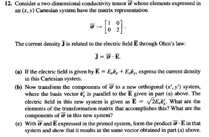 Consider a two-dimensional conductivity tensor sigma | Chegg.com