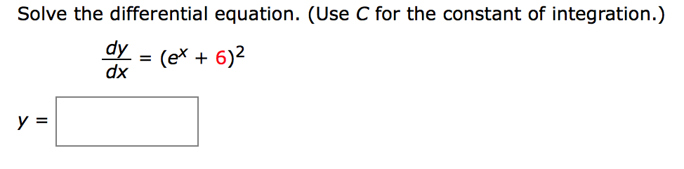 Solved Solve the differential equation. (Use C for the | Chegg.com