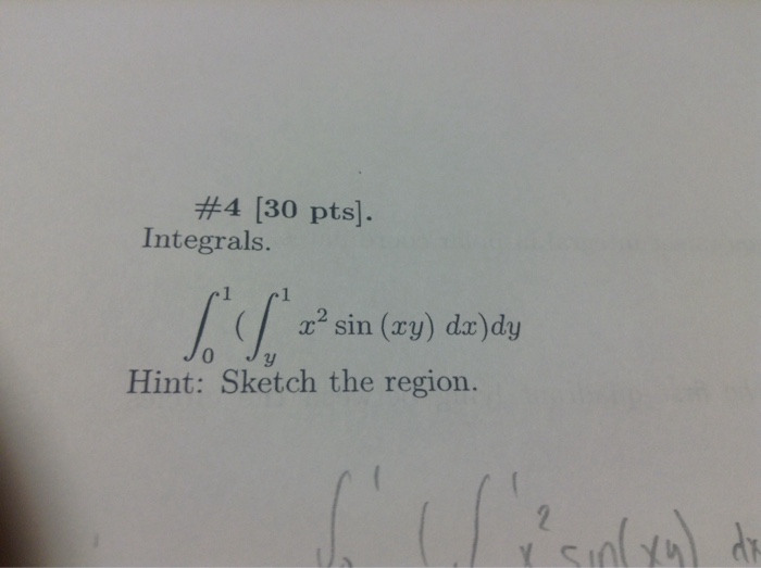 Solved #4 [30 pts]. integrals. Integrate limit between 0 to | Chegg.com