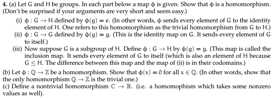 Solved Let G and H be groups. In each part below a map phi | Chegg.com