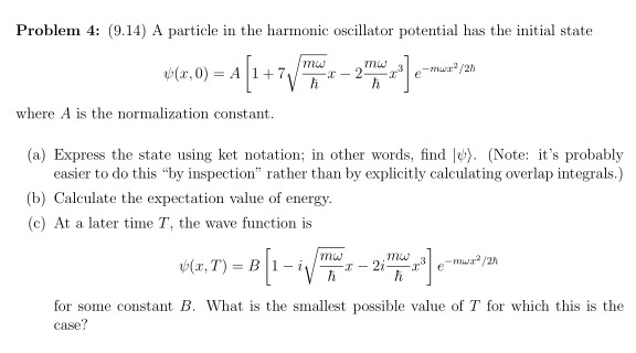 Problem 4: 9.14) A particle in the harmonic | Chegg.com