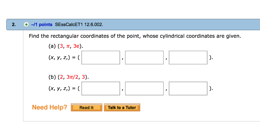 Solved Find the rectangular coordinates of the point, whose | Chegg.com Solved Find the rectangular coordinates of the point, whose | Chegg.com
