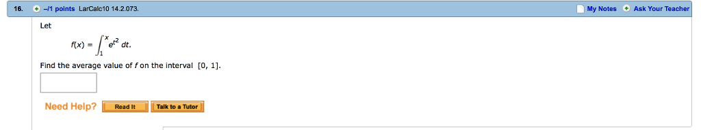 Solved Let f(x) = integral^x_1 e^t^2 dt. Find the average | Chegg.com