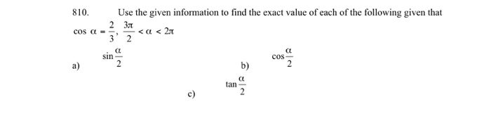 Solved Use the given information to find the exact value of | Chegg.com