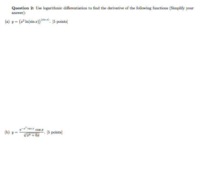 Solved Use logarithmic differentiation to find the | Chegg.com