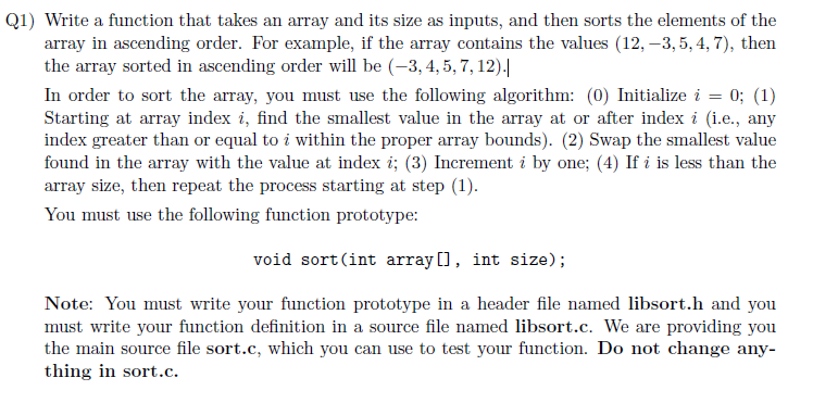 Solved Write a function that takes an array and its size as | Chegg.com