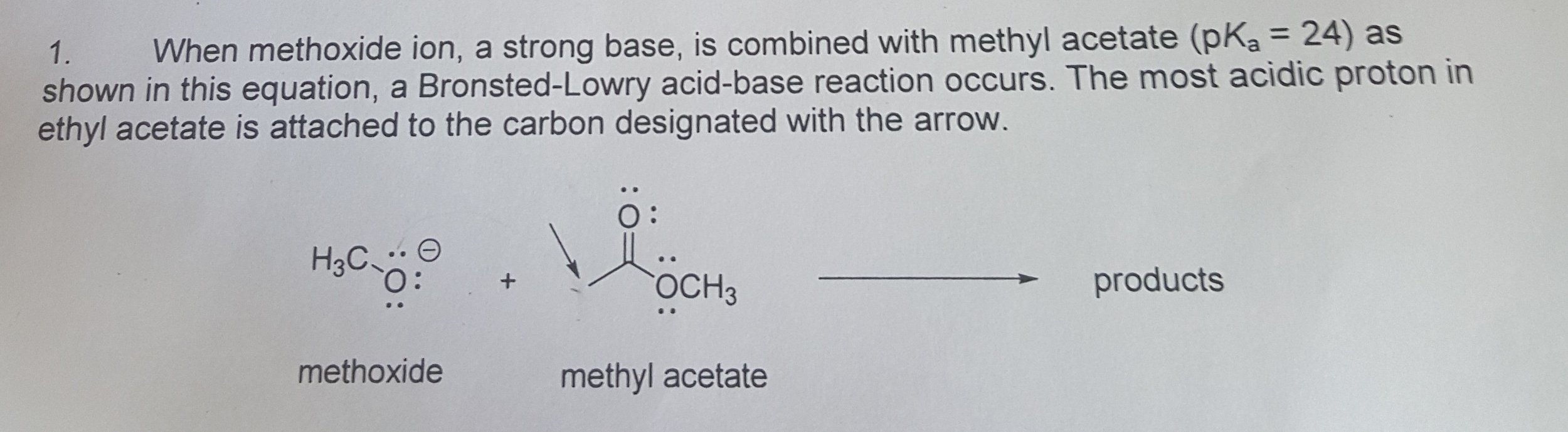 Solved 24) as 1. When methoxide ion, a strong base, is | Chegg.com