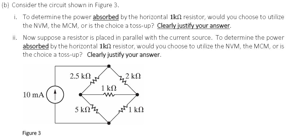 Solved (b) Consider the circuit shown in Figure 3. i. To | Chegg.com