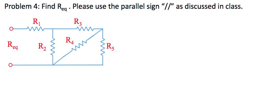 Solved Find R_eq. Please use the parallel sign "//" as | Chegg.com