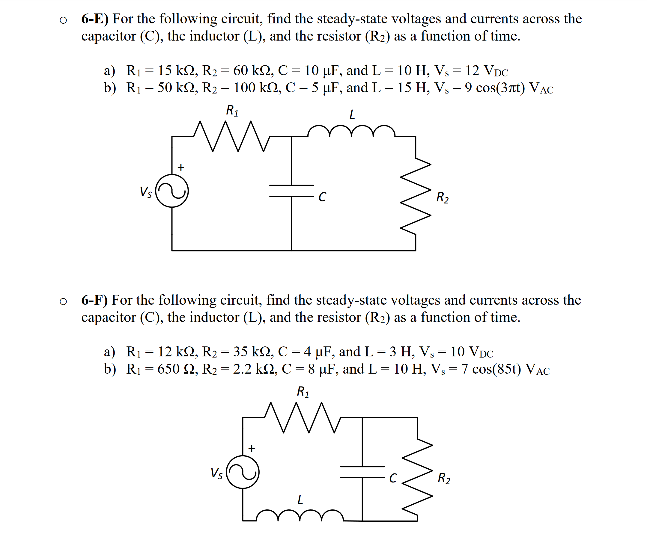Solved For the following circuit, find the steady-state | Chegg.com