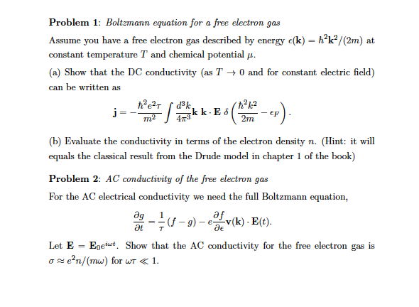 Boltzmann equation for a free electron gas Assume | Chegg.com