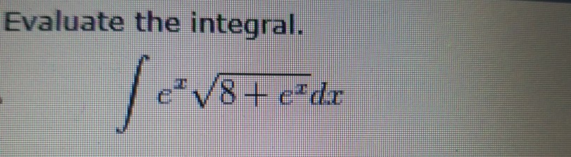 Solved Evaluate the integral | Chegg.com